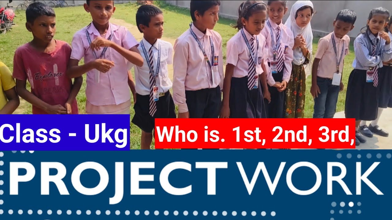 School Project work class ukg who is rank 1st, 2nd, 3rd, - YouTube