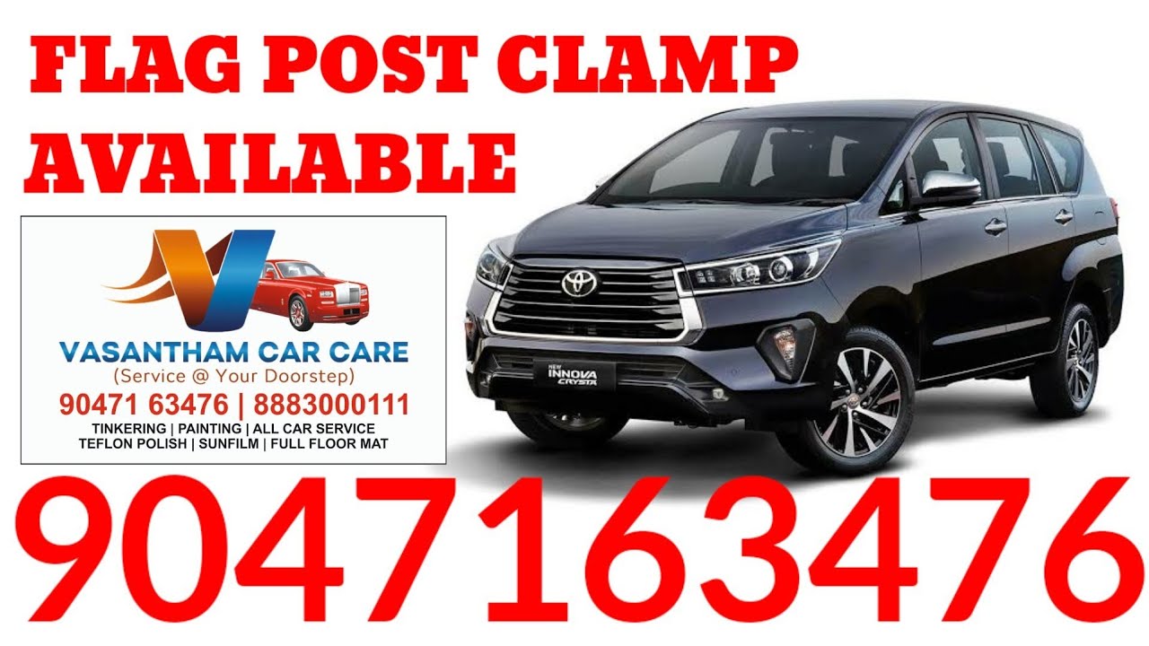 *ALL NEW INNOVA CRYSTA FLAG POST CLAMP FIXED@ VASANTHAM CAR CARE ...