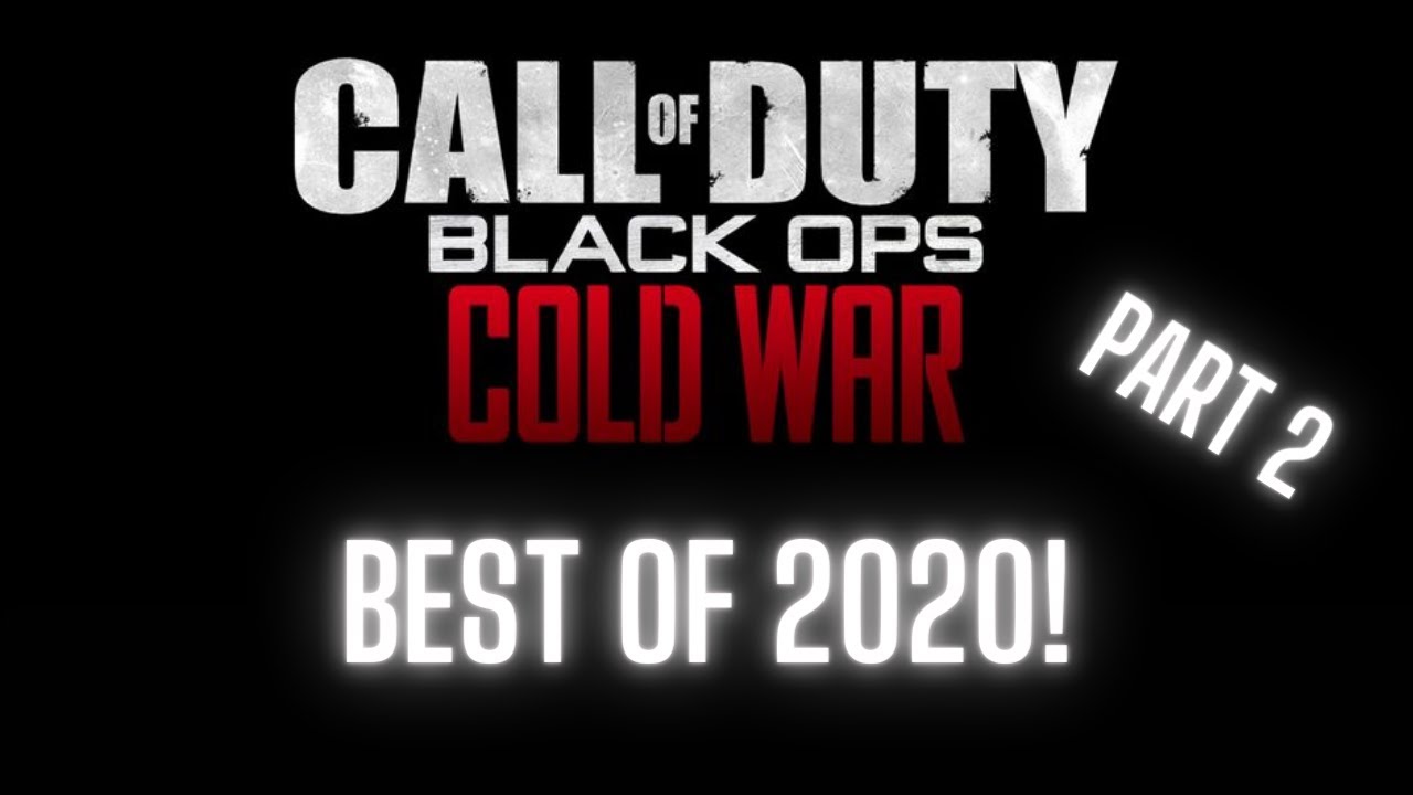 "This guy is hacking." Best of 2020 - Call of Duty: Black Ops Cold War ...