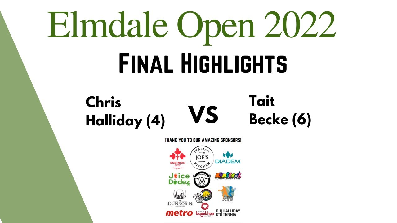 Elmdale Open 2022 Final: Chris Halliday vs Tait Becke - YouTube