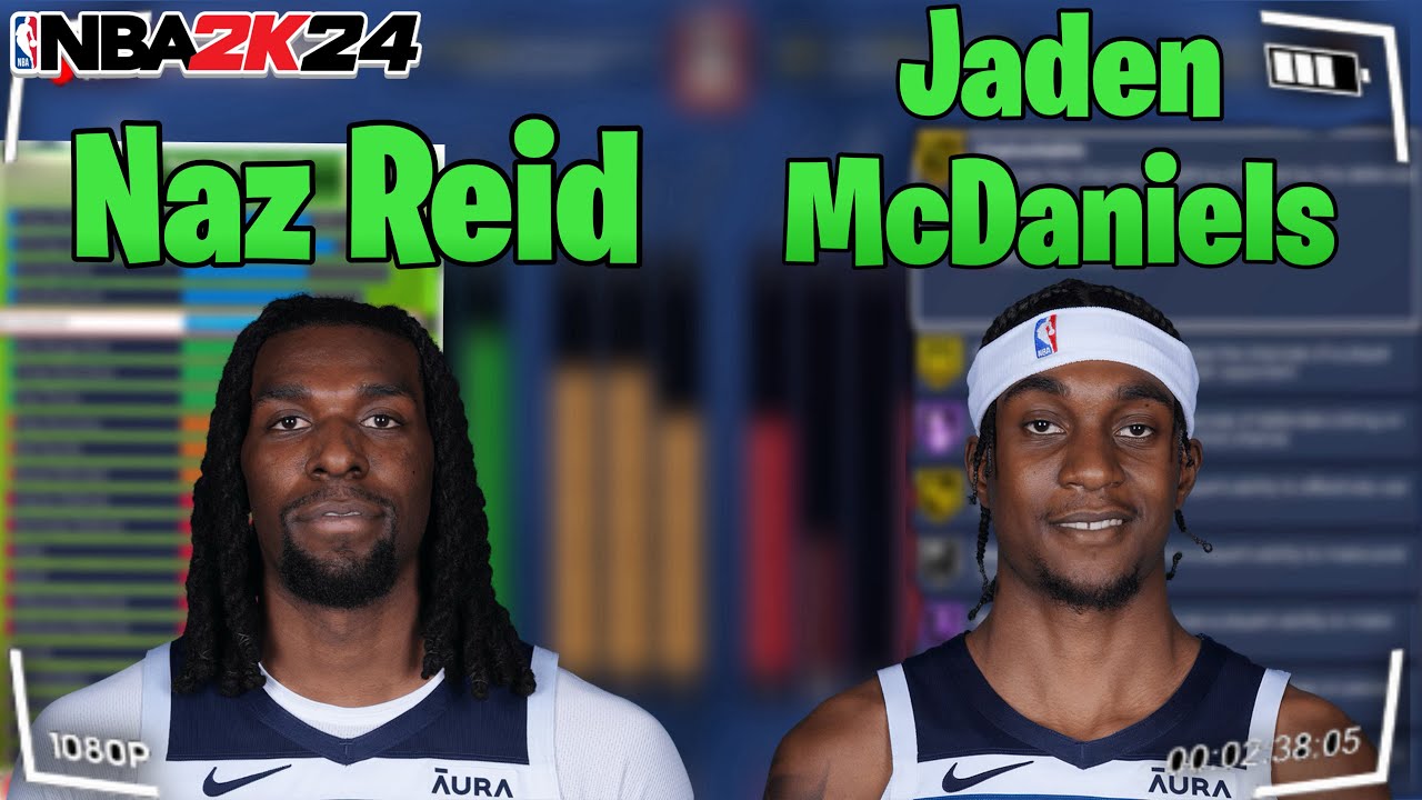 Jaden McDaniels & Naz Reid Build in NBA 2K24 - YouTube