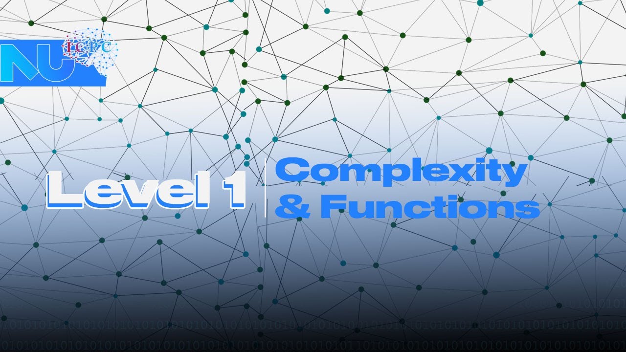 Level 1 - Complexity & Functions (C++) #3 - YouTube