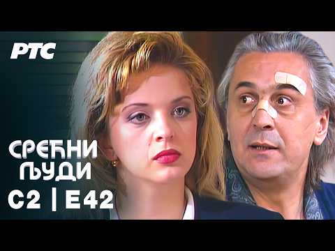 Srećni ljudi | Sezona 2 | Epizoda 42 (domaća serija)