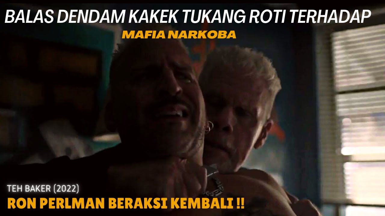 Ron Perlman beraksi kembali | Review film the baker 2022 - YouTube