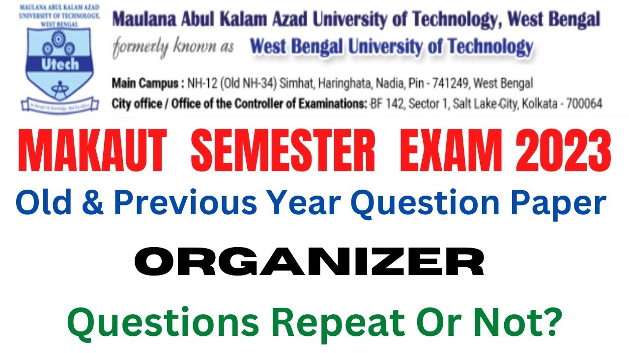MAKAUT Semester Exam 2023 Previous Year Questions Organizer makaut-semester-exam-2023-previous-year-questions-organizer