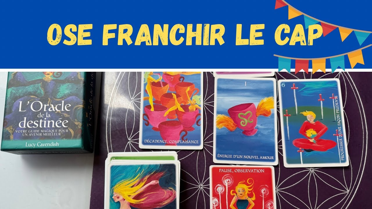 OSE FRANCHIR LE CAP (Tirage intemporel). - YouTube