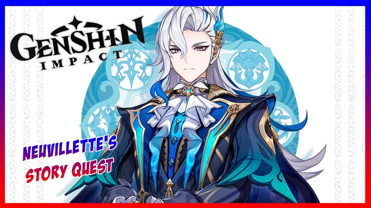 Neuvillette's Story Quest - Genshin Impact - YouTube