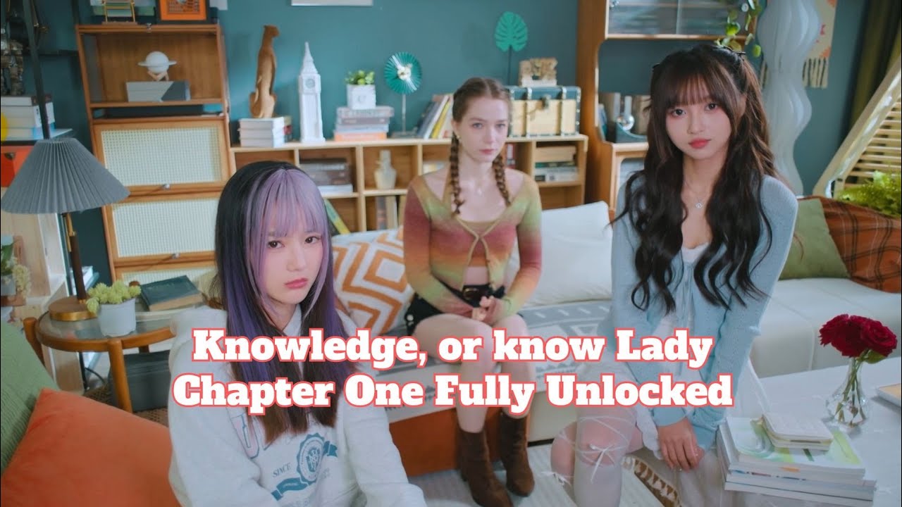 Knowledge, or know Lady - Chapter One Fully Unlocked - YouTube