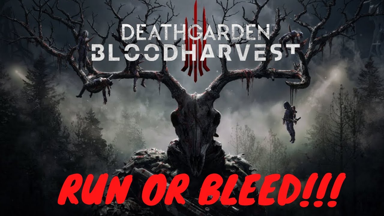 Run or Bleed!!!! PART- 1 (DEATH-GARDEN BLOOD HARVEST) - YouTube