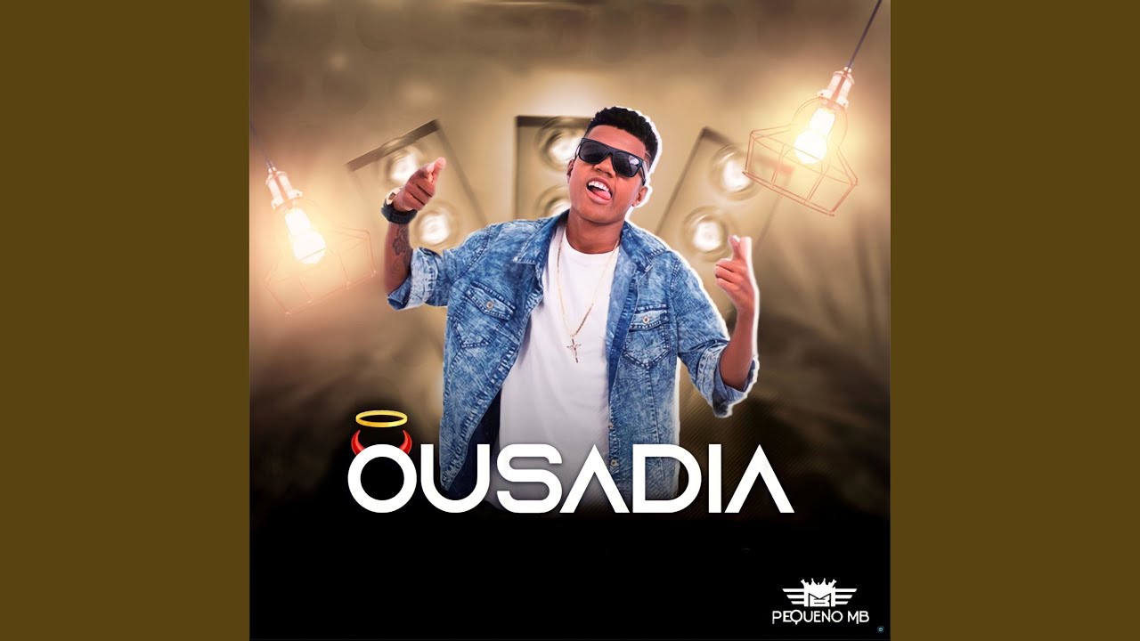 Ousadia - YouTube