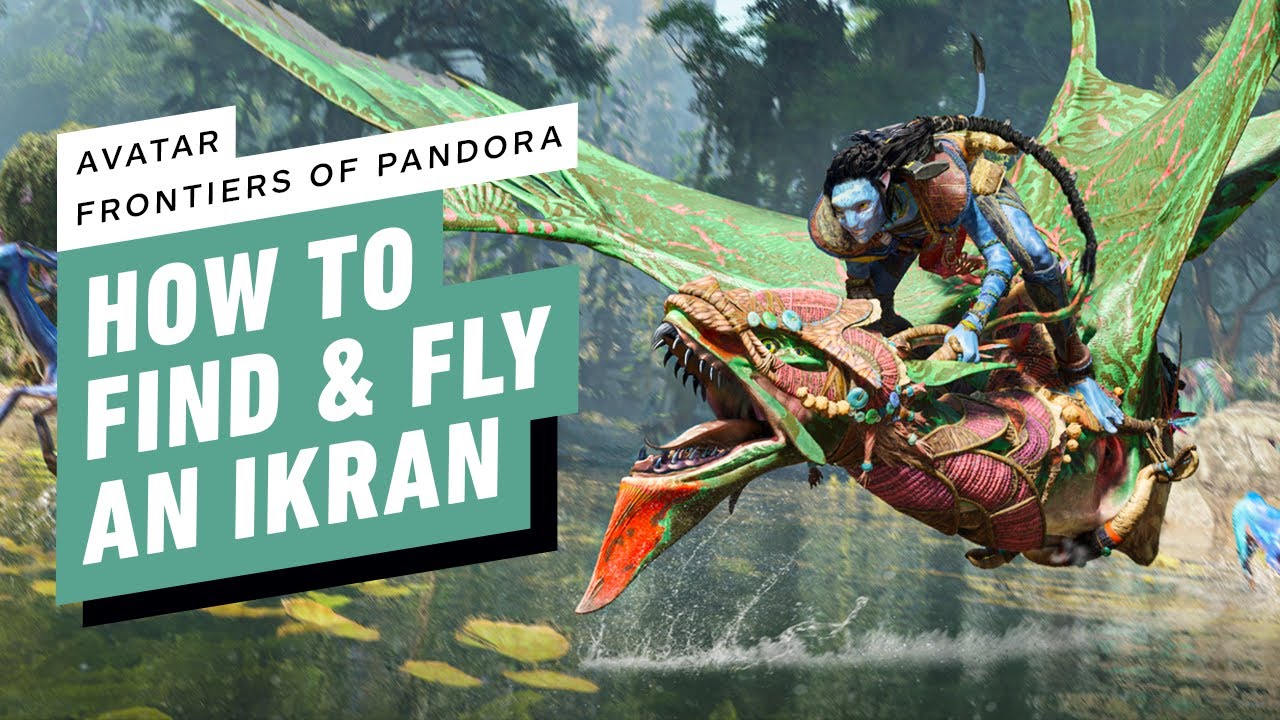 Avatar: Frontiers of Pandora - How to Find & Fly An Ikran - YouTube