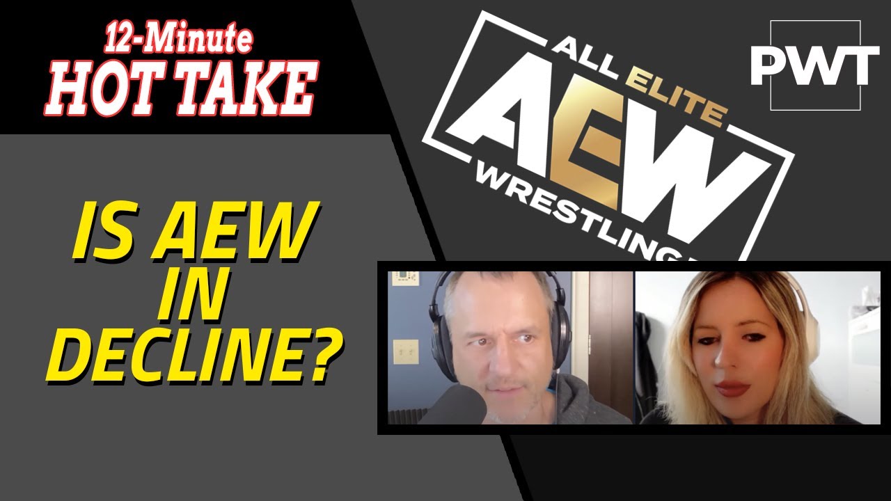 12 Minute Hot Take - What's driving AEW fans away from watching? - YouTube