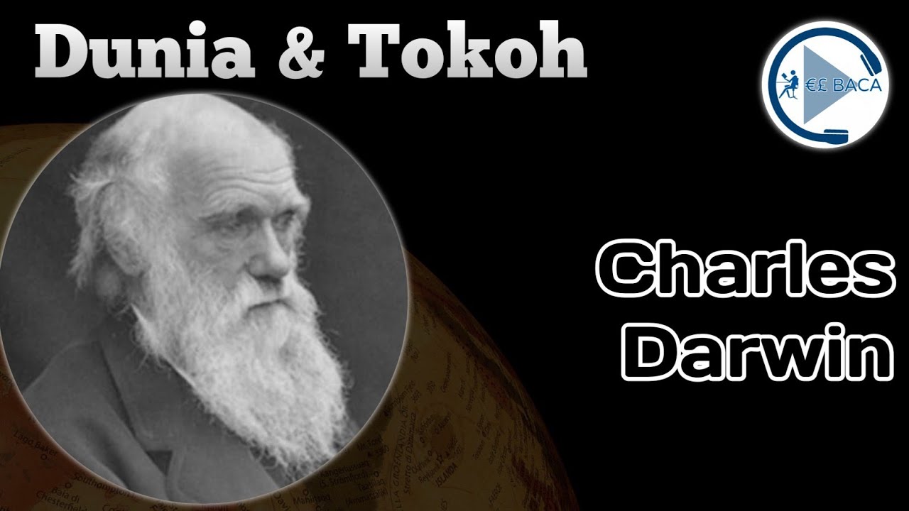 Charles Darwin • Dunia & Tokoh • Audiotext Indonesia - YouTube