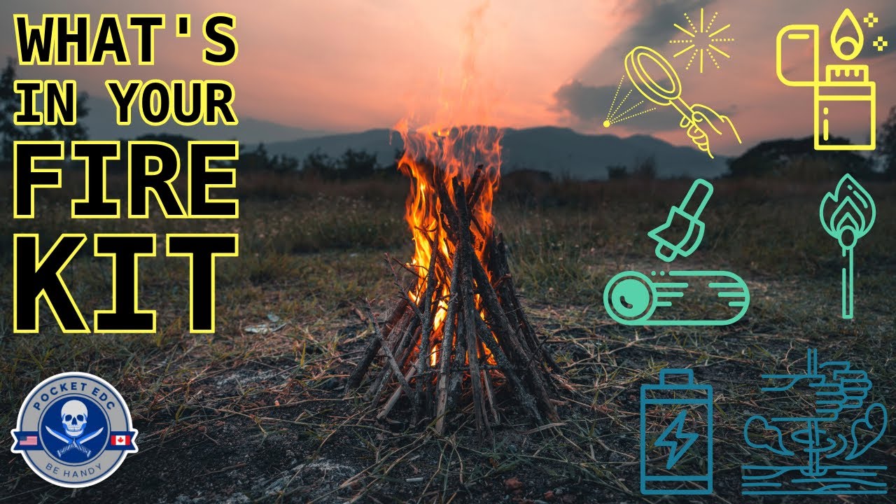 What's In Your Fire Kit - YouTube