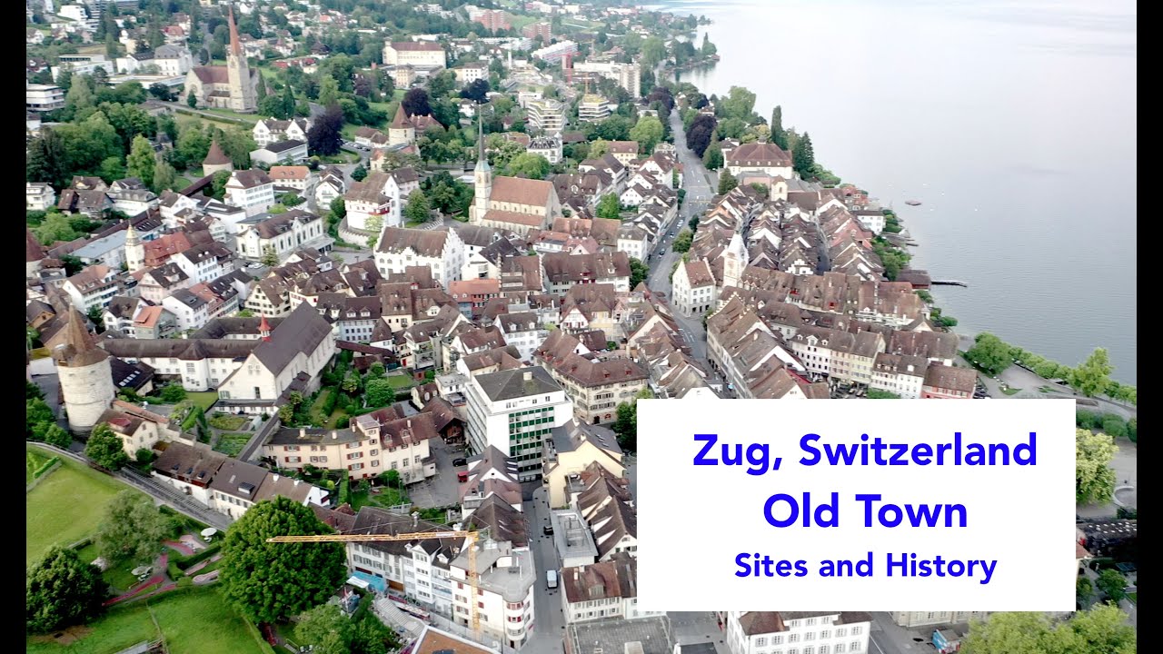 The Old Town of Zug, Switzerland: Sites and History - YouTube