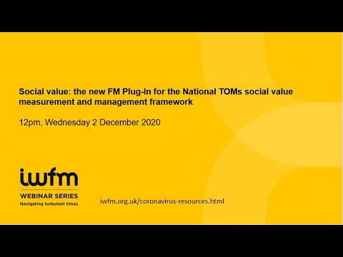 'Social value the new National TOMs FM Plug In framework' - YouTube
