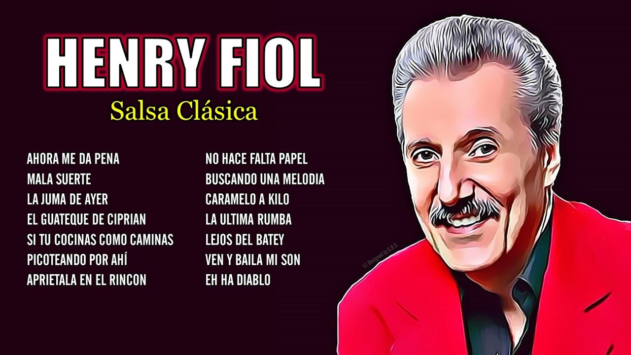 Exitos de La Salsa, Lo Mejor / Henry Fiol / (Gonzalo Bolaño Stefanell ...