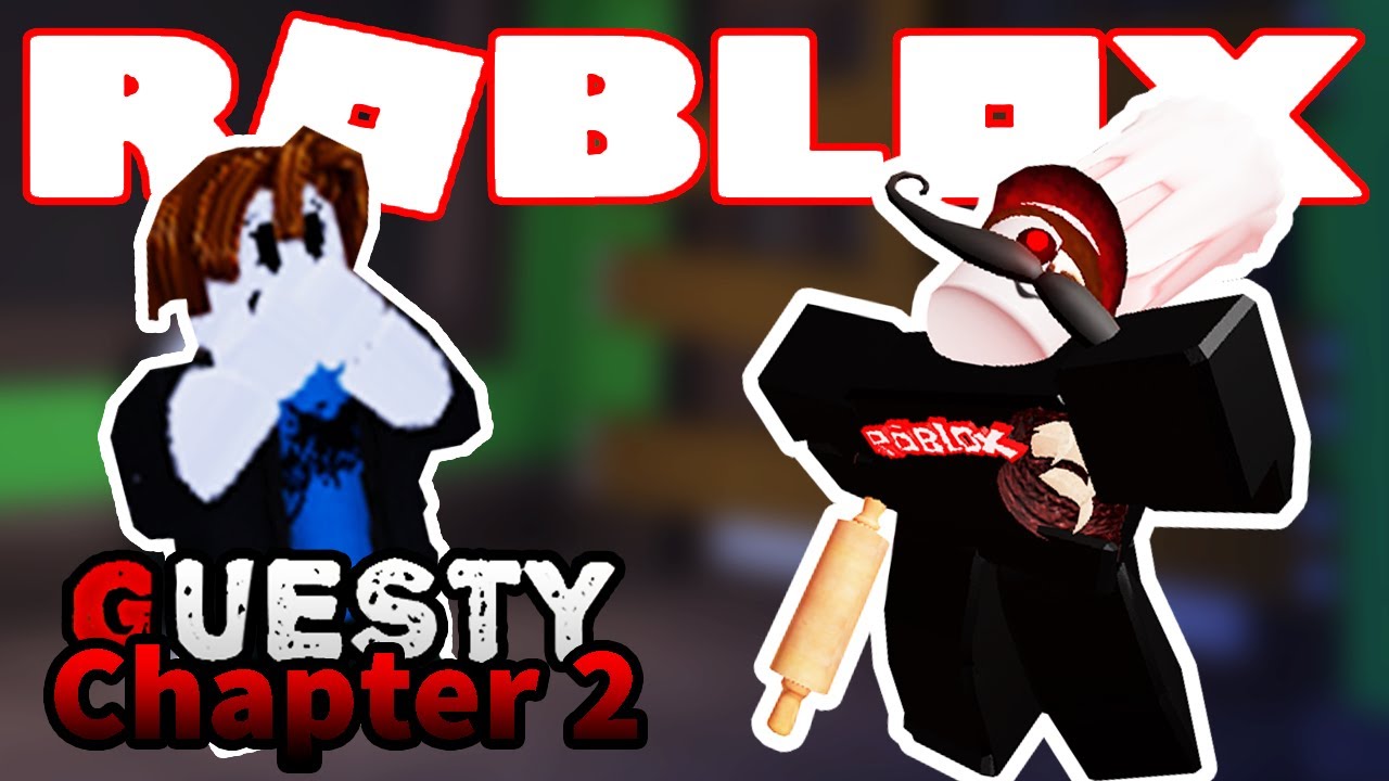 Guesty Chapter 2, Pizzacı'dan Nasıl Kaçılır? | Roblox Guesty - YouTube