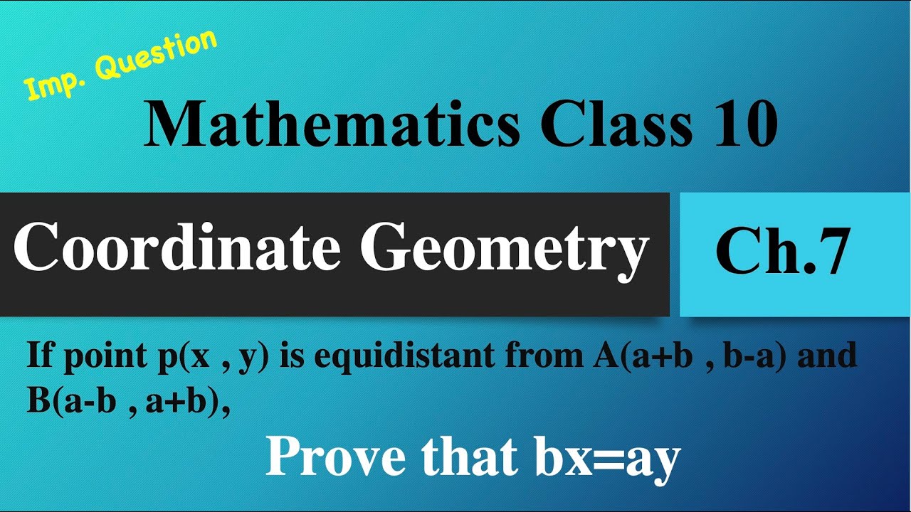 Ch.7 Coordinate Geometry Class 10 Important Question - YouTube