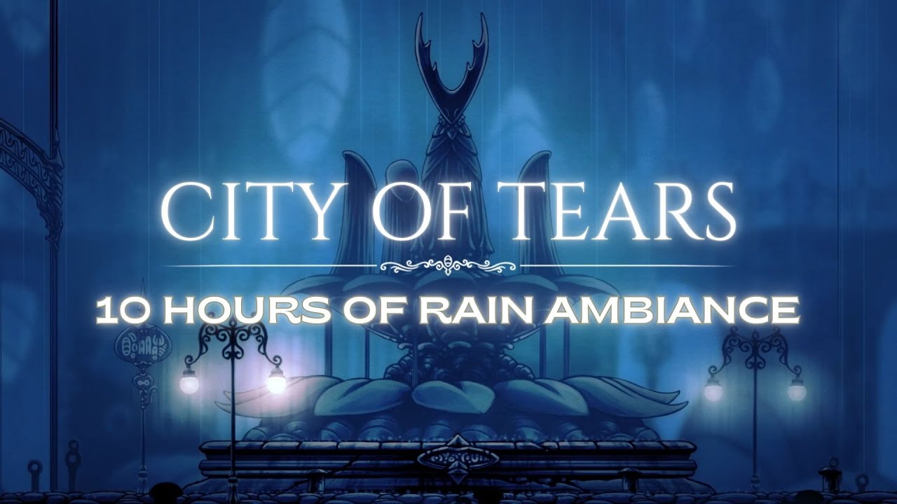 Hollow Knight – 10 Hours of City of Tears Outdoor Rain Ambience - YouTube