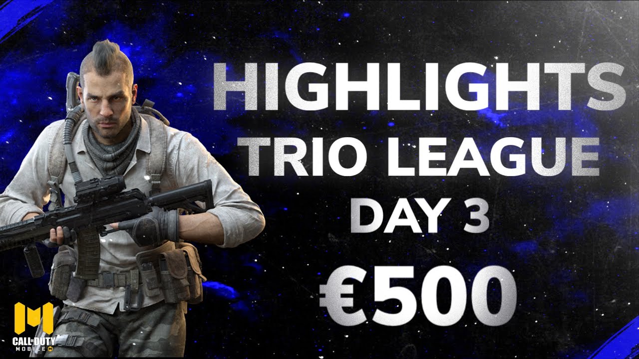 Trio League €500 Highlights Day 3 | Call of Duty Mobile #codm - YouTube
