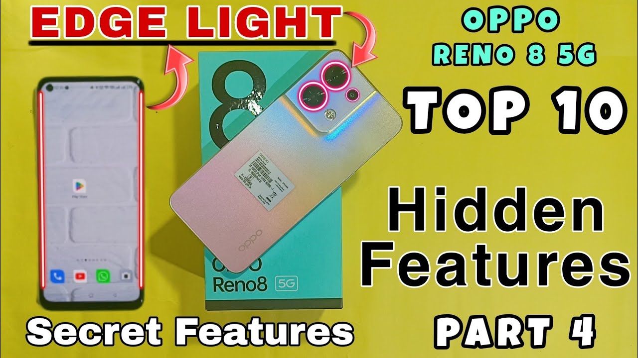 Part 4: Top 10 Secret Features Hidden Tricks Of Reno 8 2022 - YouTube