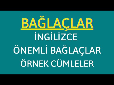 İngilizce Bağlaçlar ve Örnek Cümleler