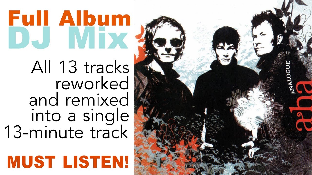 A-ha Full Album DJ Mix #08 - Analogue - YouTube