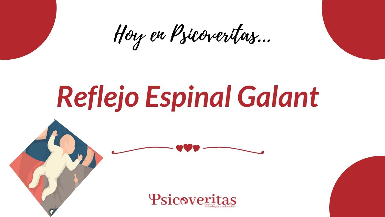 Reflejo Espinal Galant - YouTube