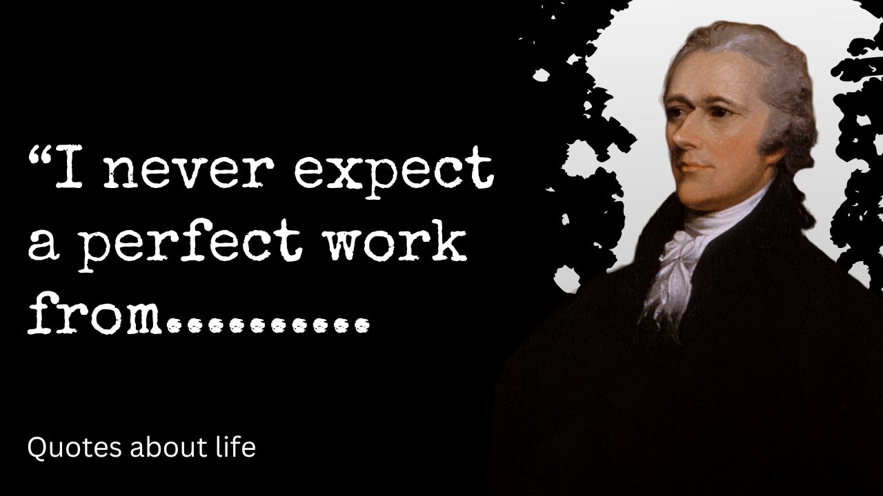 Quotes from Alexander Hamilton । best quotes । Quotes about life । #2 ...