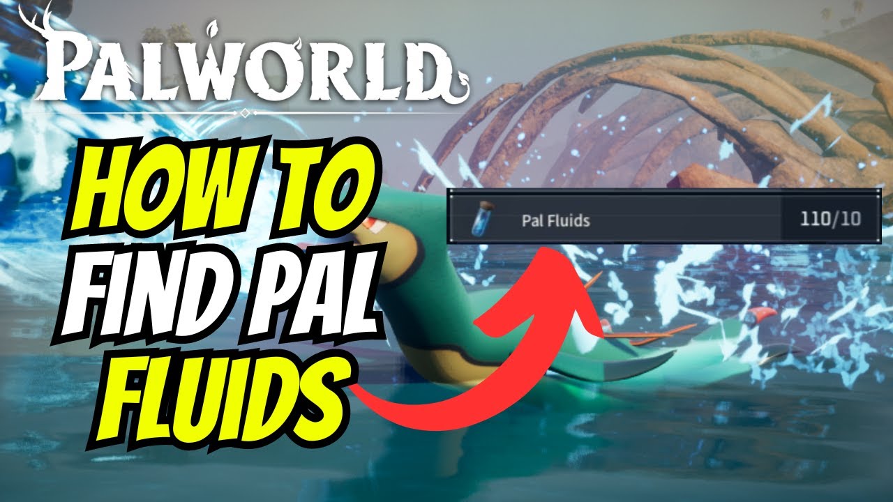 How To Find Pal Fluids In Palworld - YouTube