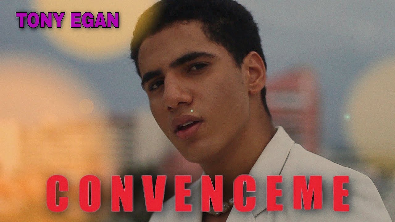 Tony Egan - Convénceme ( Vídeo Oficial ) - YouTube