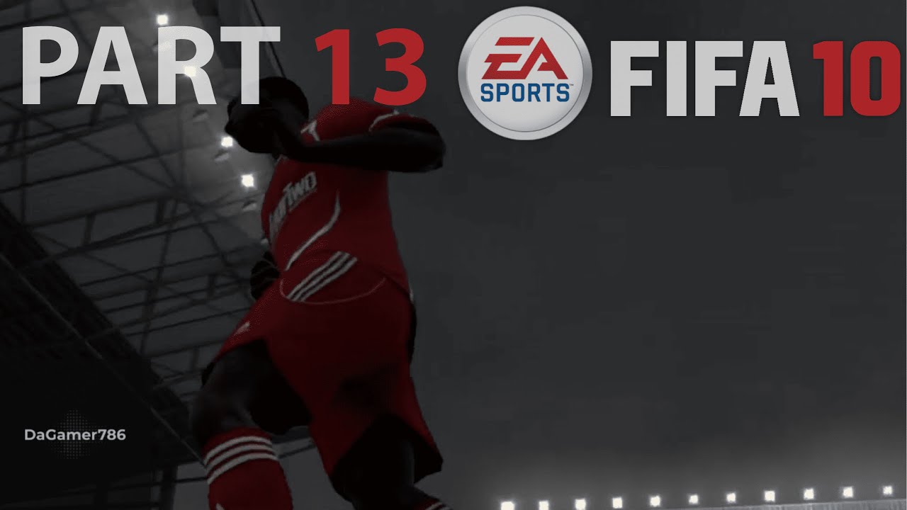 FIFA 10 | Console: PS3 | Striker (ST) | Be A Pro: Seasons | Part 13 ...
