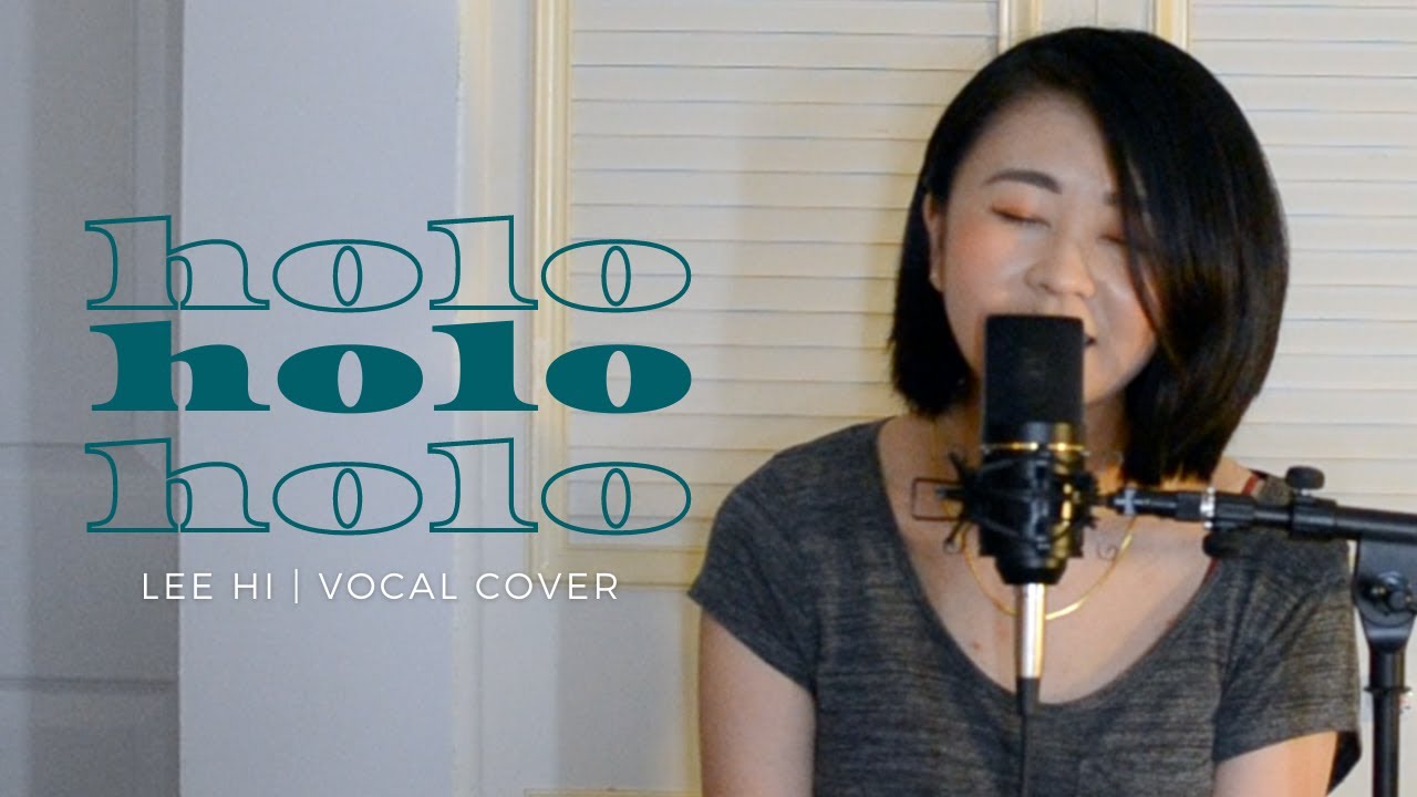 LEE HI 이하이 - 홀로 HOLO - (cover) - YouTube