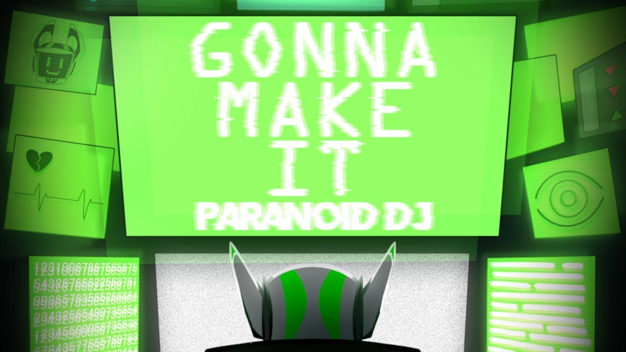 PARANOiD DJ - 'Gonna Make It' - YouTube