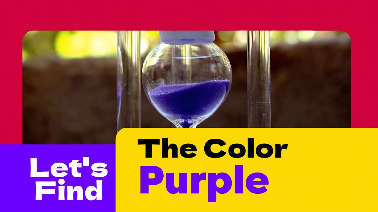 Let's Find the Color Purple - YouTube