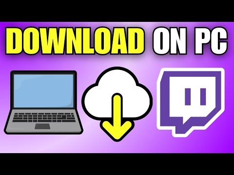 How to Download & Install Twitch on PC & Laptop