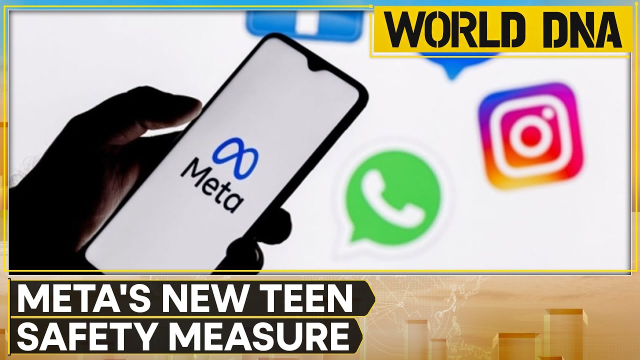 Meta limits messages for teen safety on Instagram, Facebook | World DNA ...