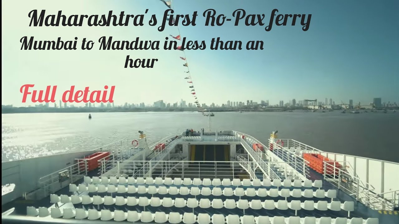 M2M Ferry Full detail | Luxurious Ferry | Mumbai to Mandwa in less than ...