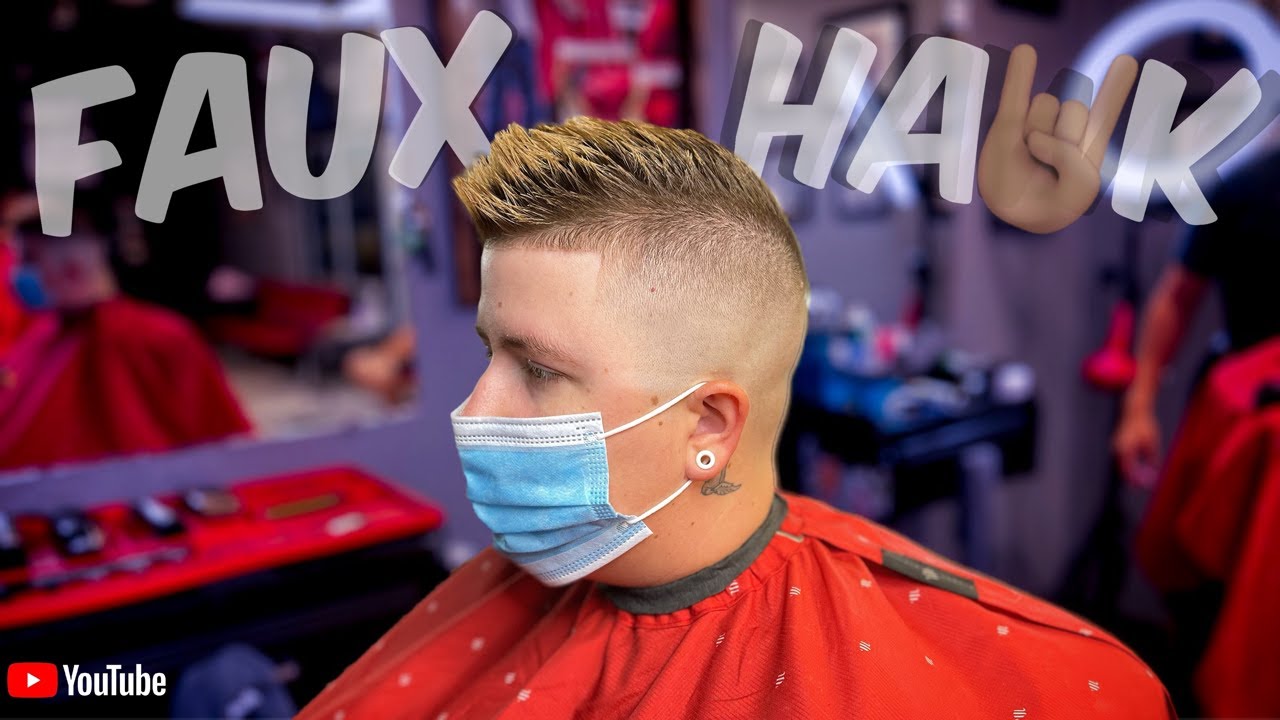 HAIRCUT TUTORIAL: FADED FAUX HAWK 2021 - YouTube