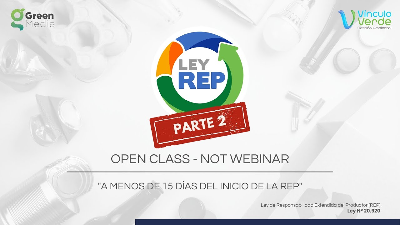 LEY REP OPEN CLASS - NOT WEBINAR PARTE 2 - YouTube
