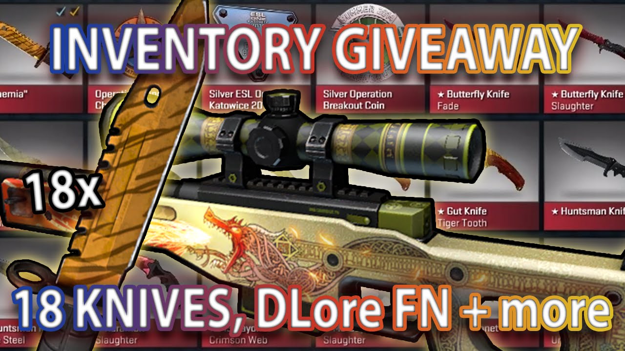 Giving away entire inventory (DLore, Howl, 18 knives) + 500 case ...