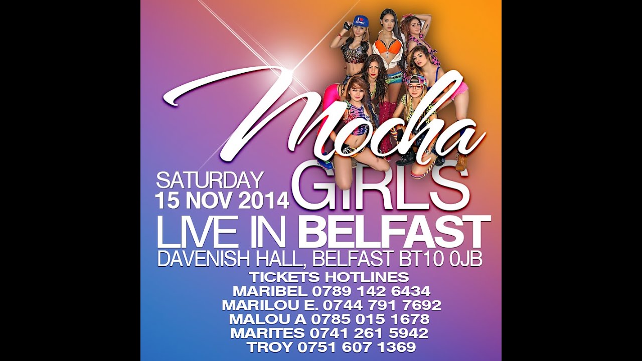 MOCHA GIRLS LIVE IN BELFAST Video Invite - YouTube
