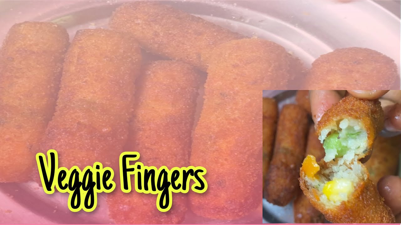 veggie fingers||Best snacks||how to prepare perfect veggie fingers ...
