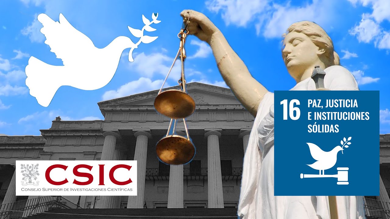 Ods 16 Paz Justicia E Instituciones Sólidas Youtube