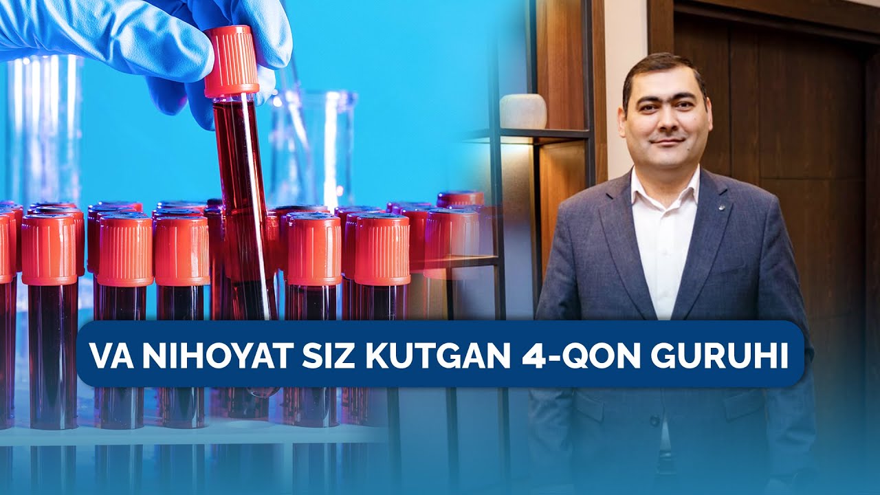 🩸SIZ INTIQLIK BILAN KUTGAN 4-QON (AB) GURUHI VA SIZ BILMAGAN ...