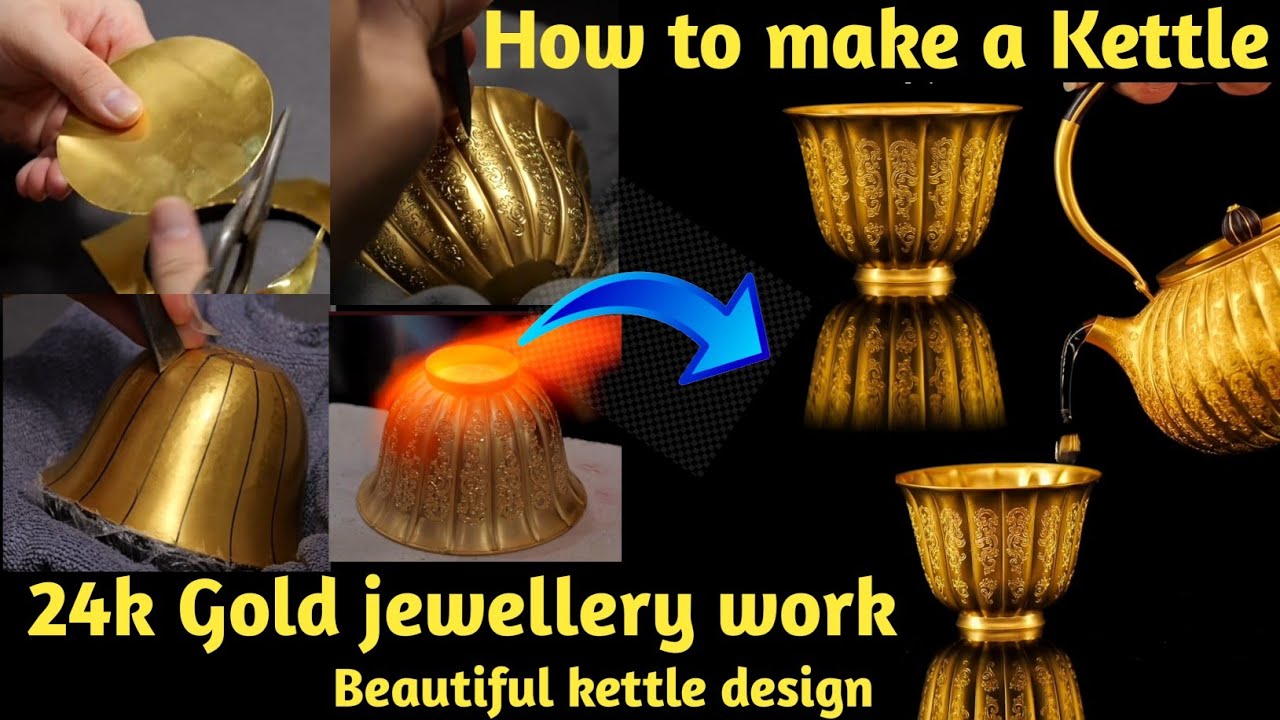 How to make a Kettle || Beautiful Kettle design || 24k Gold jewellery ...