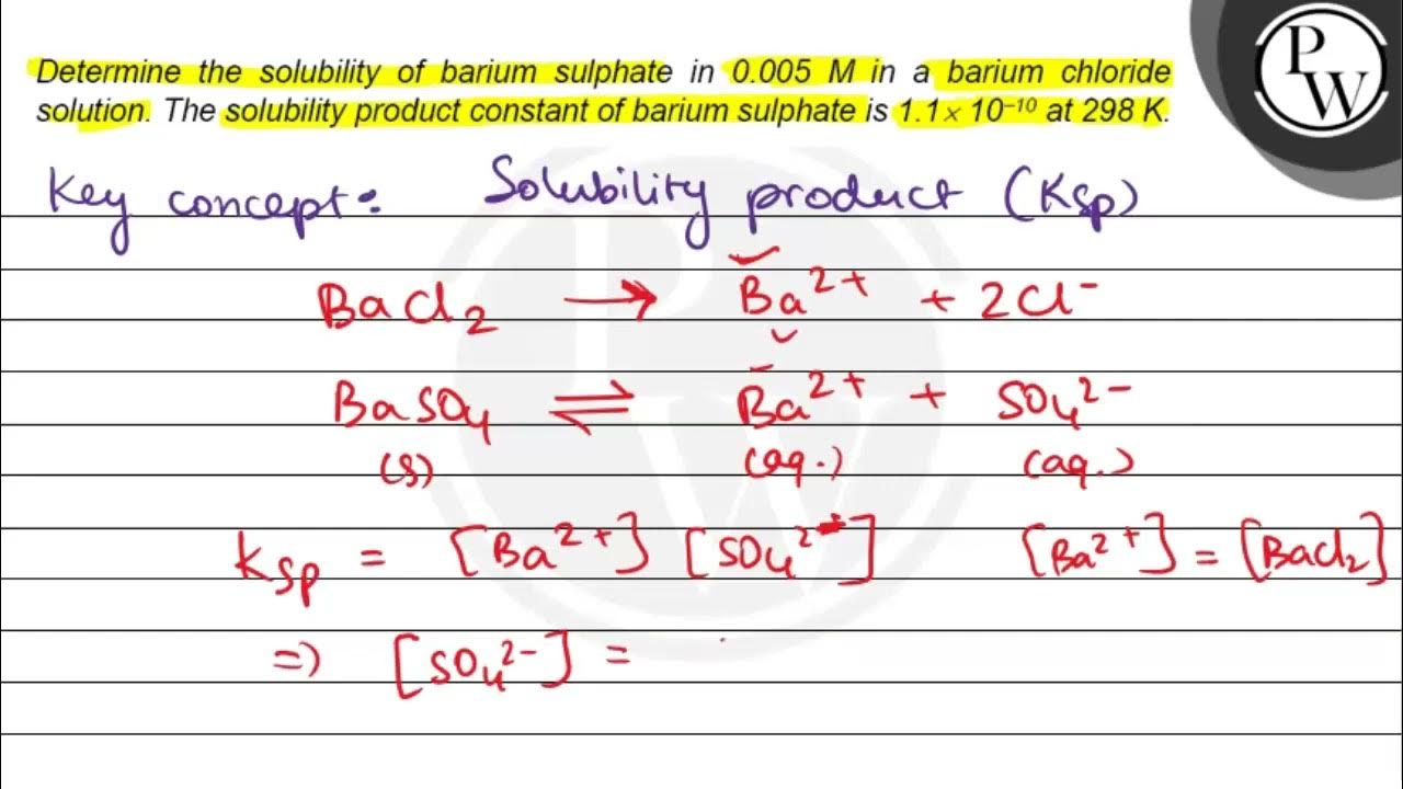 Determine the solubility of barium sulphate in \( 0.005 \mathrm{M} ... - YouTube