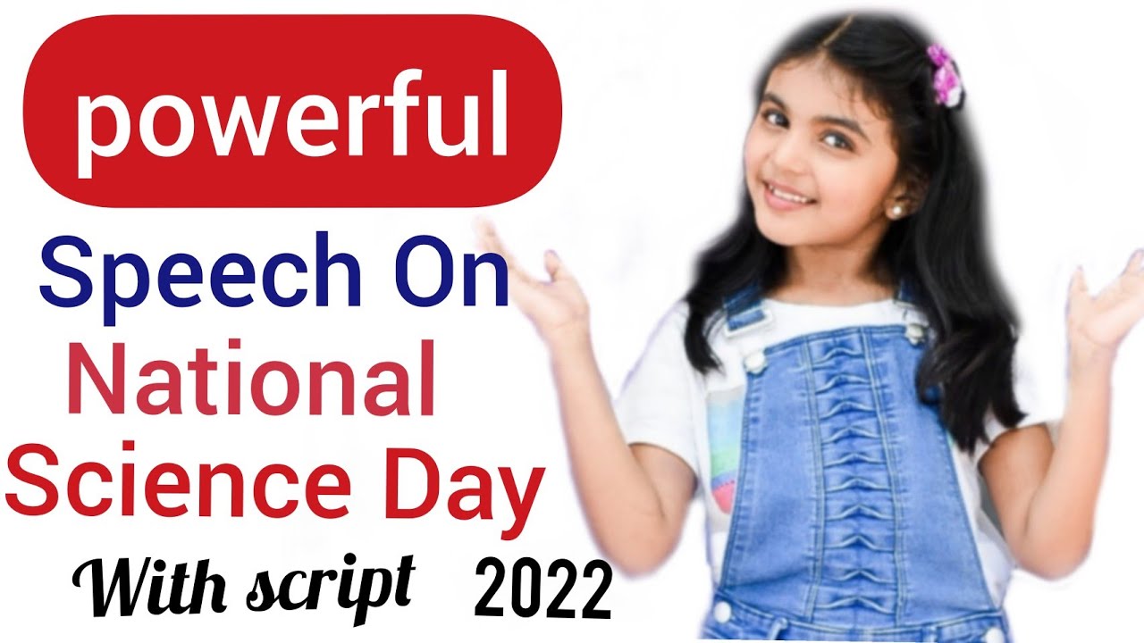 National Science Day Speech in English 2022|Science Day Speech | Speech ...
