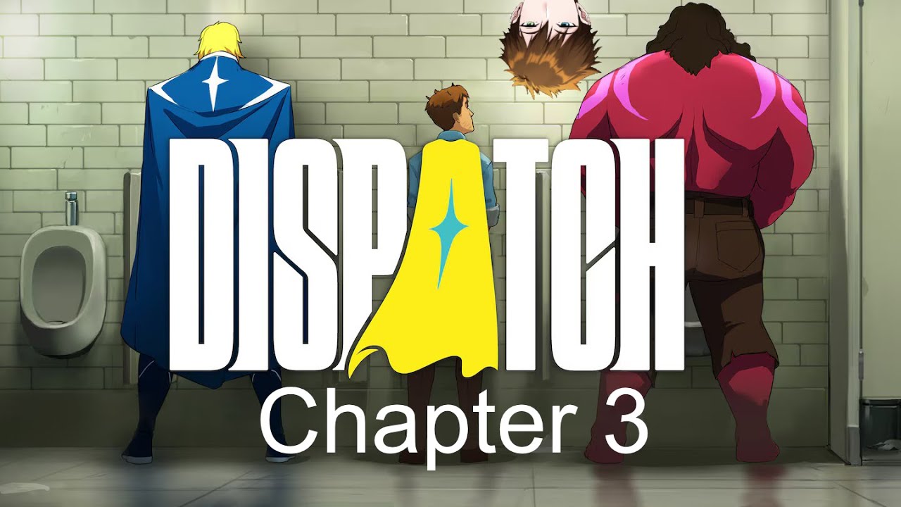 Dispatch Season 1 Chapter 3 - YouTube